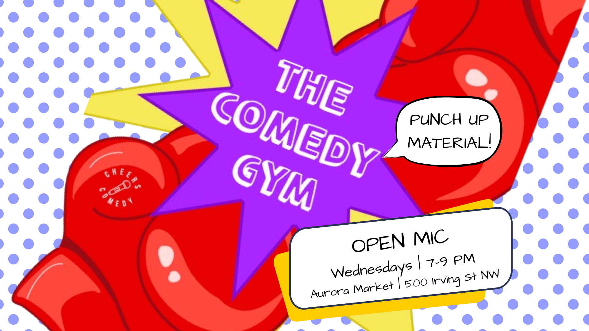 Comedy Gym – Cheers Comedy DC